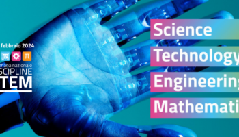 Prima settimana STEM: dal 4 all’11 febbraio iniziative MUR con ...